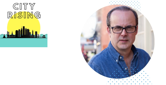 City Rising 1: Green Careers with Dan Smolen – Green Philly